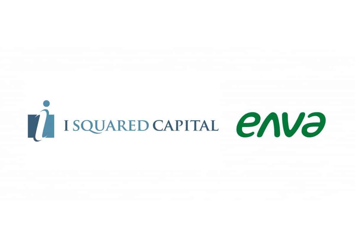 Enva announces agreement to be acquired by I Squared Capital from ...