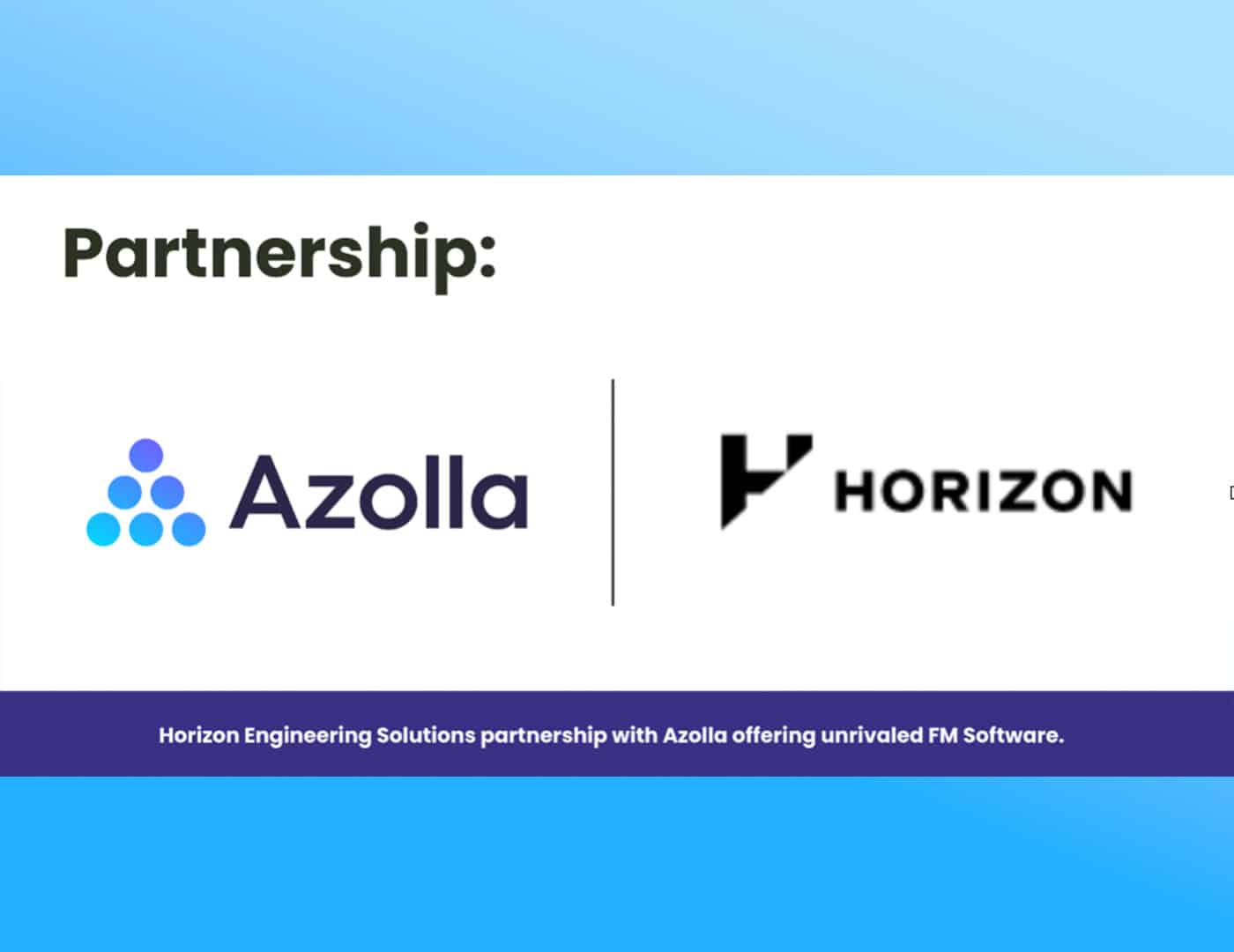 Azolla's Collaboration Fuels Remarkable Success for Horizon Engineering Solutions | FM Business ...