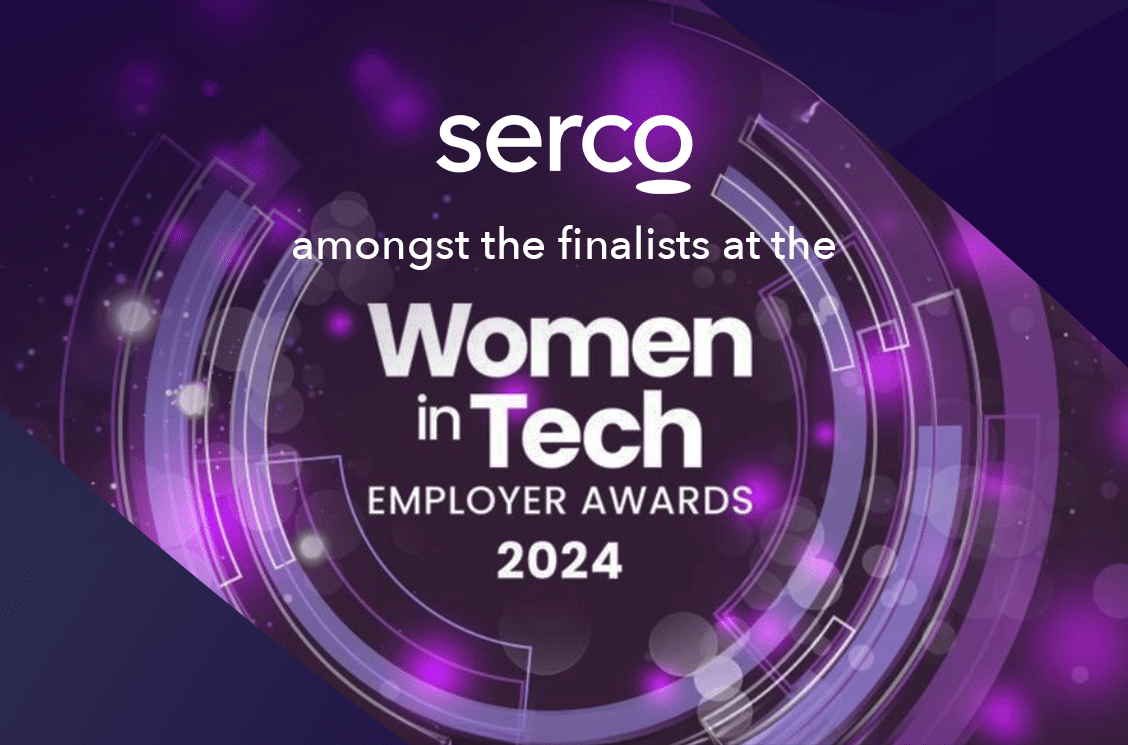 Serco amongst the finalists in five categories at the 2024 Women in Tech Employer Awards | FM ...